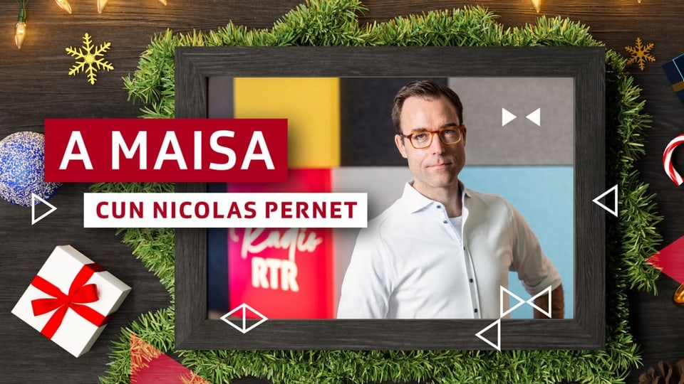 Emissiun speziala - A maisa cun Nicolas Pernet - Cultura - RTR